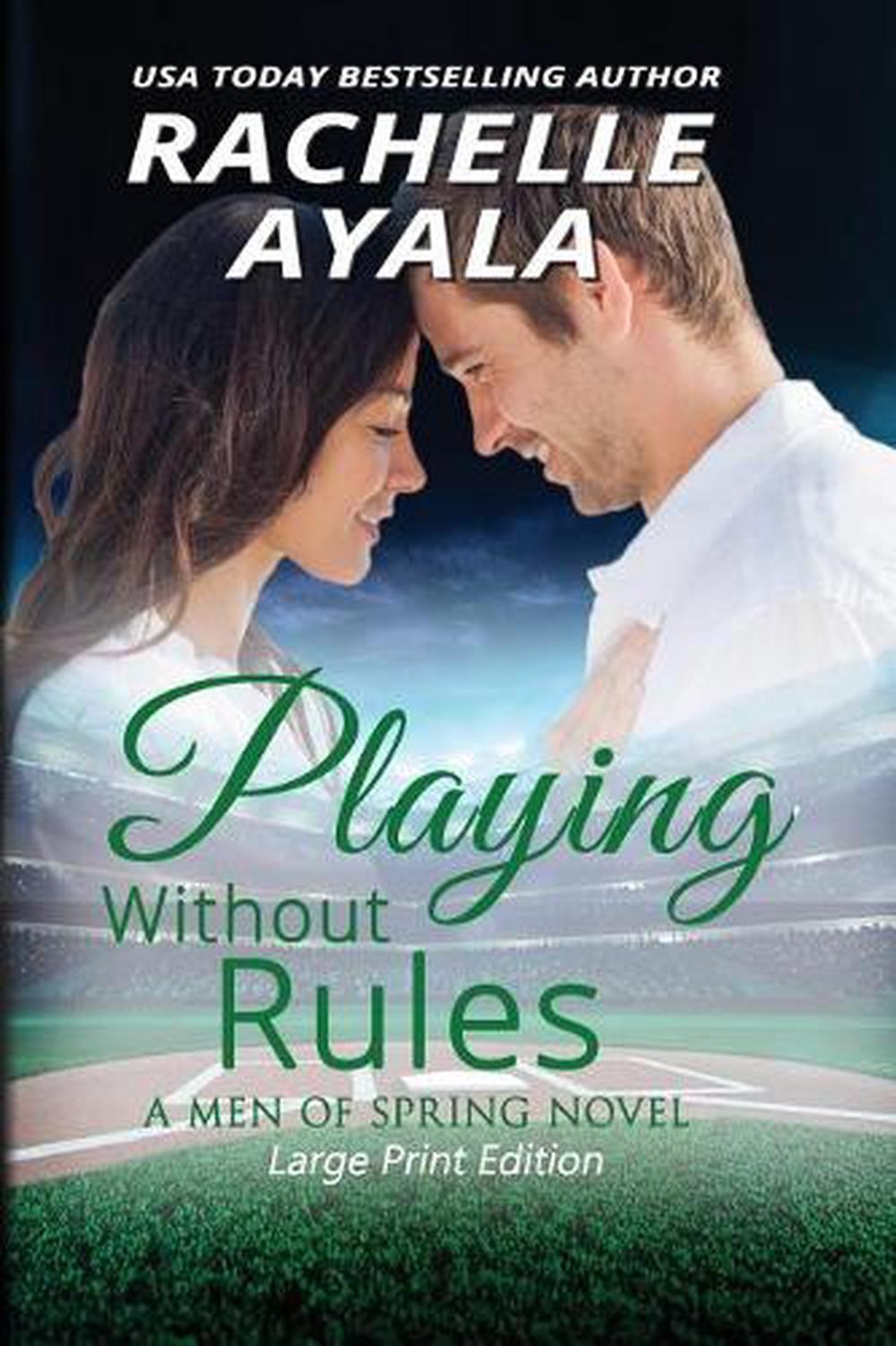 Playing Without Rules (Large Print Edition) by Rachelle Ayala (English ...