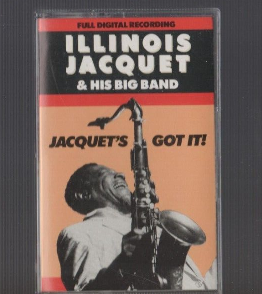 Illinois Jacquet Big Band - Jacquet's Got It CASSETTE TAPE RARE OOP ...