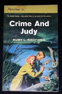Crime And Judy by Ruby L. Radford (PB) | eBay