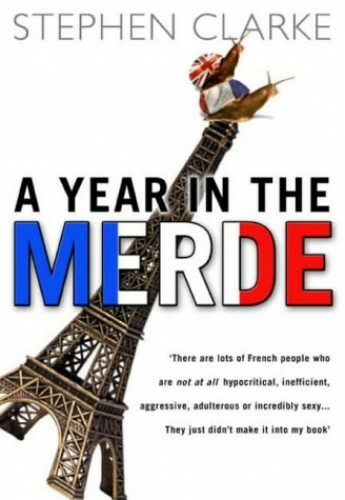 A Year in the Merde by Clarke, Stephen Paperback Book The Fast Free ...