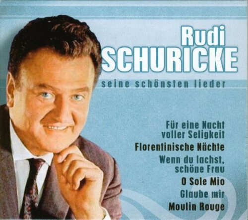Rudi Schuricke - Seine Schönsten Lieder | eBay.de