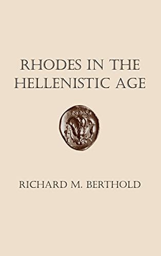 Rhodes in the Hellenistic Age, Richard M. Berthold | eBay