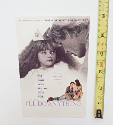 ORIGINAL 1994 I'LL DO ANYTHING MOVIE SCREENING TICKET NICK NOLTE FILM ...
