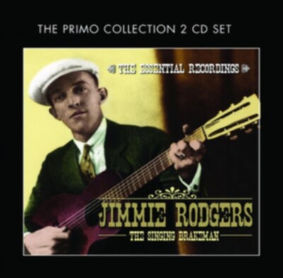 Jimmie Rodgers: Singing Brakeman The-The Essen (CD) NEW 805520091350| eBay