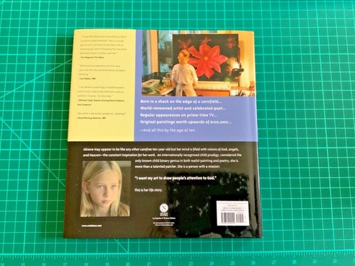 Akiane : Her Life, Her Art, Her Poetry by Foreli Kramarik and Akiane ...