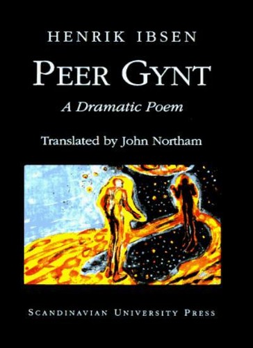 Peer Gynt: A Dramatic Poem By Henrik Ibsen, John Northam | eBay