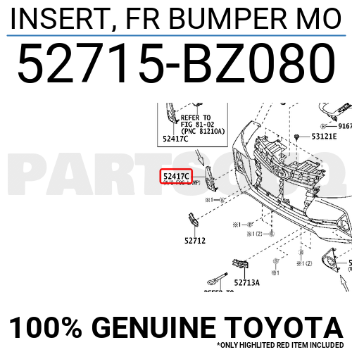 52715BZ080 Genuine Toyota INSERT, FR BUMPER MO 52715-BZ080 | eBay