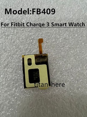 NEW FB409 71mAh Original Battery Repair For Fitbit Charge 3 Smart Watch ...