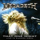 Megadeth : That One Night: Live In Buenos Aires CD 14381308228 | eBay