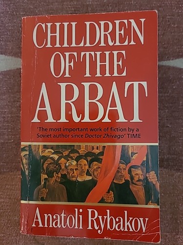 Children of the Arbat, Rybakov, Anatolii | eBay Australia