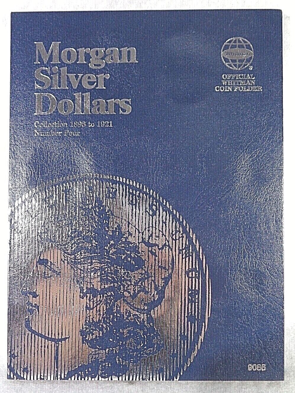 Set of 4 - Whitman Morgan Silver Dollars Coin Folders Number 1-4 1878 ...