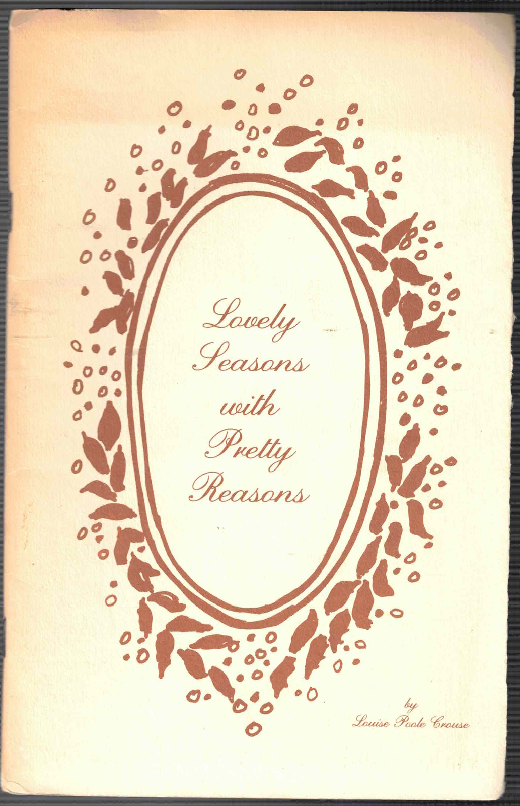 Lovely Seasons with Pretty Reasons by Louise Poole Crouse | eBay