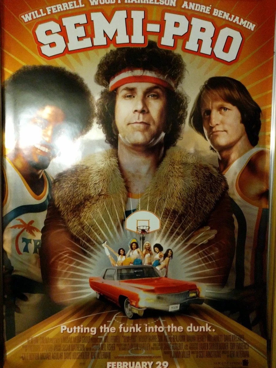Semi Pro Poster