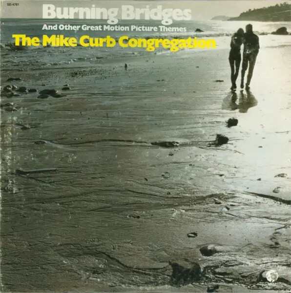 LP Mike Curb Congregation Burning Bridges And Other Great Motion ...