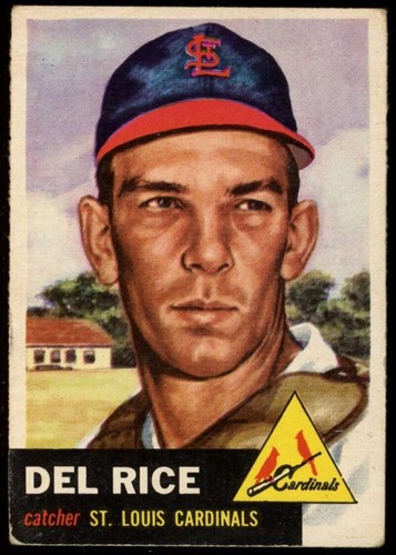 1953 Topps #68 Del Rice VG Cardinals 72627 | eBay
