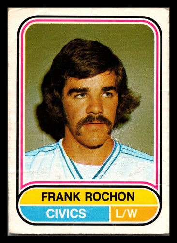 1975-76 O-Pee-Chee WHA Frank Rochon Rookie #51 Ottawa Civics ***Free ...