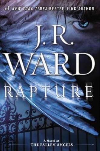 Rapture: A Novel of the Fallen Angels - Hardcover By Ward, J.R. - VERY ...