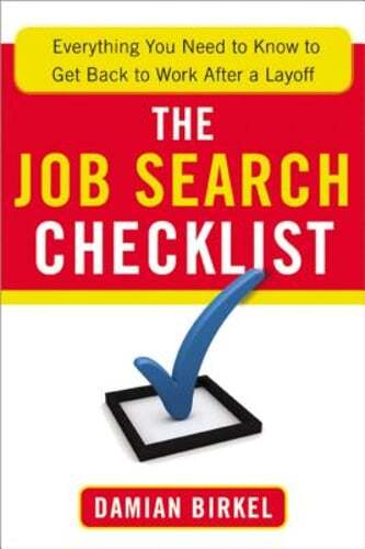 The Job Search Checklist: Everything You Need to Know to Get Back to ...