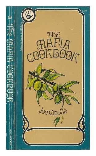 THE MAFIA COOKBOOK By John Cipolla 345019350| eBay