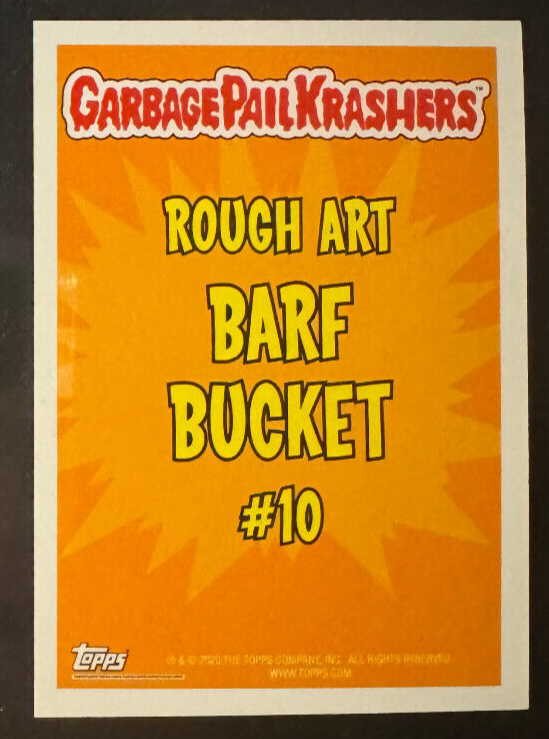 2020 Topps Garbage Pail Krashers, Rough Art BARF BUCKET #10 - Rough Art ...