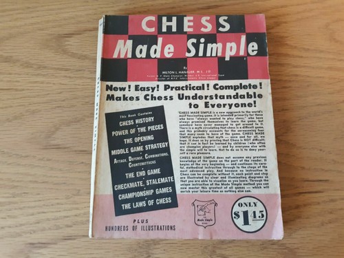 Chess Made Simple By Milton L. Hanauer 1957 Paperback | eBay