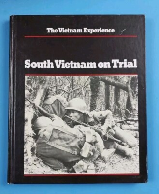 South Vietnam on Trial: Mid-1970-1972 (Vietnam Experience) - ACCEPTABLE ...