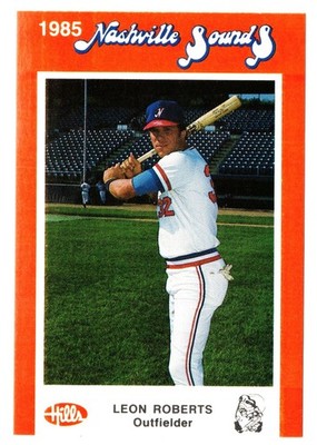 Leon Roberts 1985 Nashville Sounds (ex-mt) B | eBay