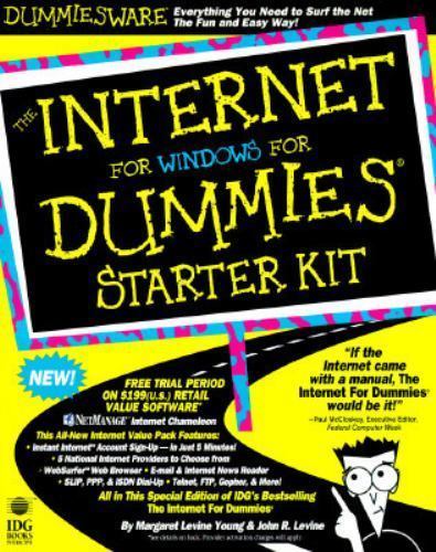 Internet for Windows for Dummies Starter Kit by John Levine and ...