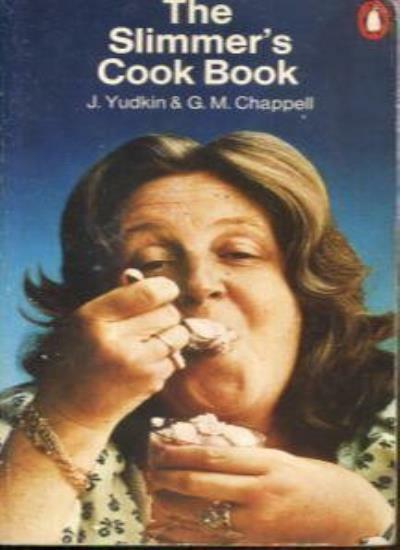 Slimmer's Cook Book By John Yudkin, Gweneth M. Chappell. 140460918 ...