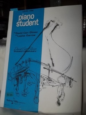 PIANO STUDENT LEVEL ONE BY DAVID CARR GLOVER. (DAVID CARR By David Carr ...