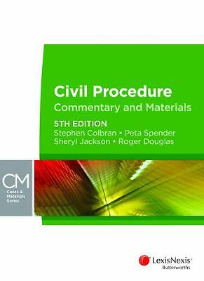 Civil Procedure: Commentary and Materials by Stephen Colbran, Peta ...