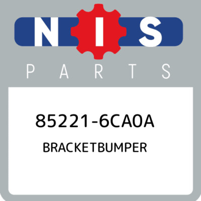 85221-6CA0A Nissan Bracketbumper 852216CA0A, New Genuine OEM Part | eBay