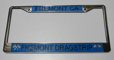 NEW Fremont Dragstrip Metal License Plate Frame Tag Race Holder Cover ...