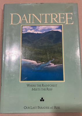 Daintree, where the Rainforest Meets the Reef - Rupert Russell ...