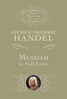 MESSIAH IN FULL SCORE (DOVER MINIATURE MUSIC SCORES) By George Frideric ...