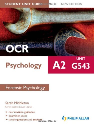 OCR A2 Psychology Student Unit Guide: Unit G543 Forensic Psychol | eBay