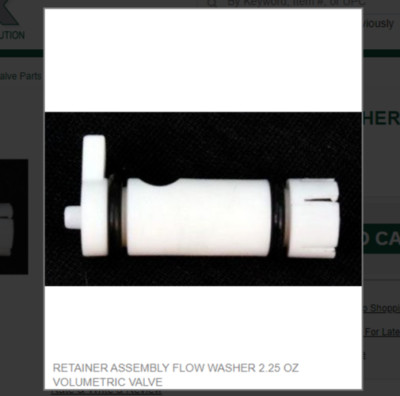 RETAINER ASSEMBLY FLOW WASHER 2.25 OZ VOLUMETRIC VALVE # 54-0193-SP, IN ...