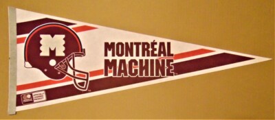 MONTREAL MACHINE WLAF PENNANT | eBay