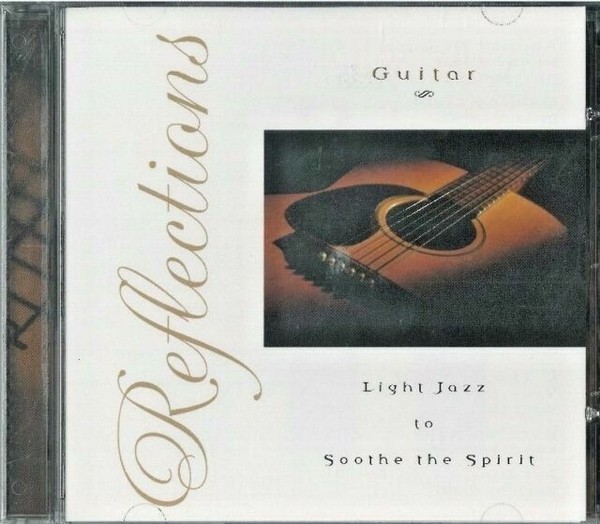 Reflections: Guitar by Various Artists (CD, 1998, Fairhope Records) for ...