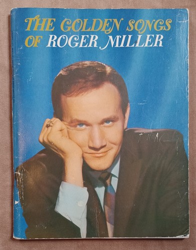 Vtg 'The Golden Songs of Roger Miller ' Sheet Music Book 100 SONGS Good ...
