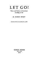 Let go! Theory & Practice of Detachment According to Zen by Hubert ...