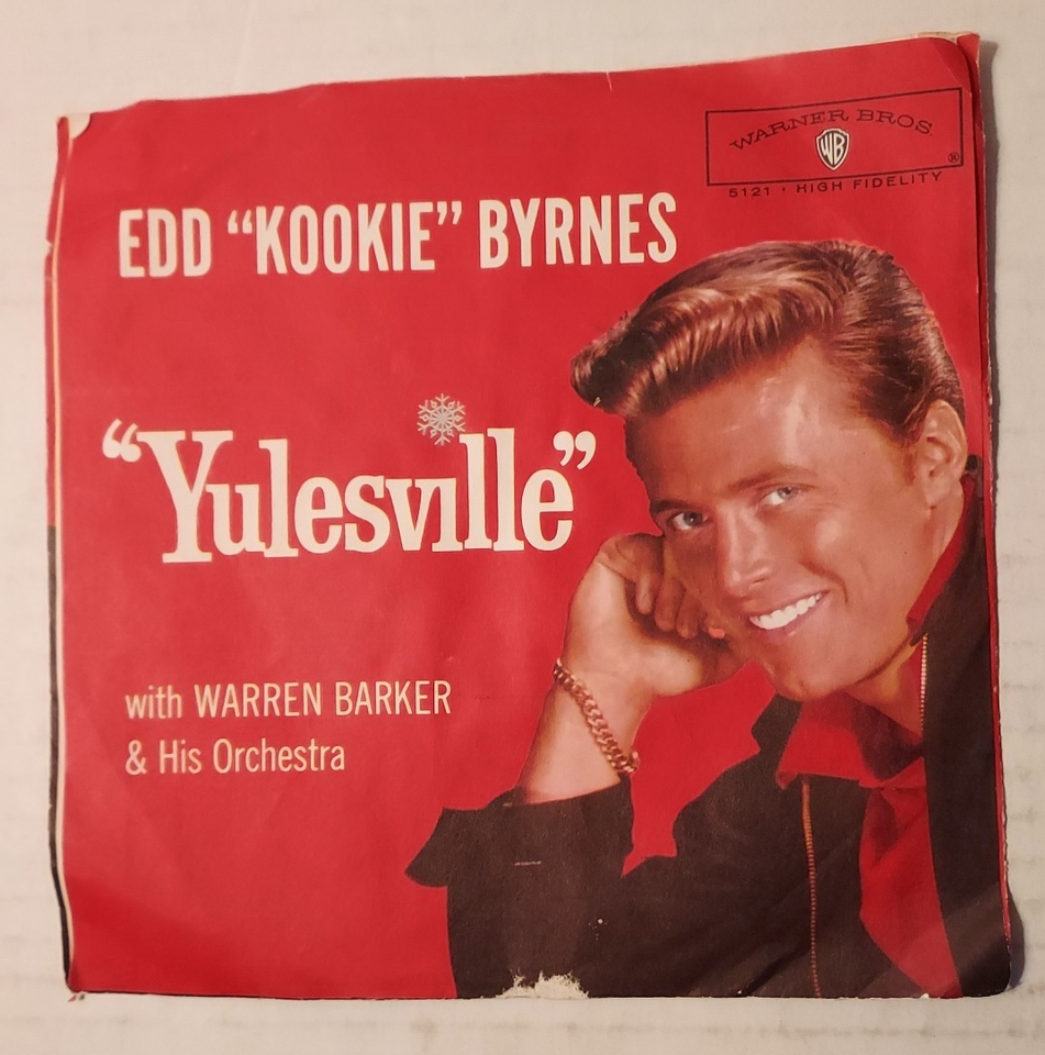 45 Edd Byrnes "Lonely Christmas/Yulesville" with picture sleeve Warner ...