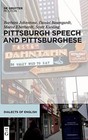 Pittsburgh Speech and Pittsburghese (Dialects of English [DOE ...