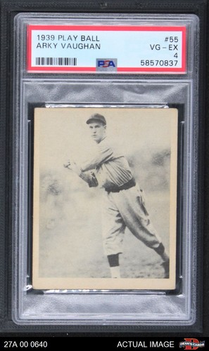1939 Play Ball #55 Arky Vaughan Pirates HOF PSA 4 - VG/EX | eBay