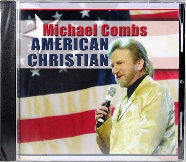 American Christian by Michael Combs (CD, 2003, Lamb Lover Music) for ...