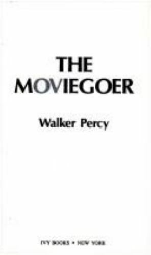 The Moviegoer by Walker Percy (1988, Mass Market, Reprint) for sale ...