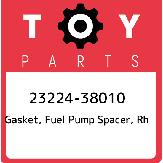 23224-38010 Toyota Gasket, fuel pump spacer, rh 2322438010, New Genuine ...