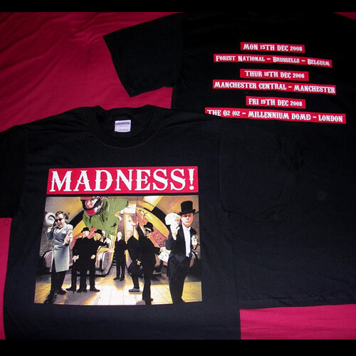 MADNESS - SIZE SMALL - 2008 UK TOUR T SHIRT - PRINTED BOTH SIDES - MINT ...