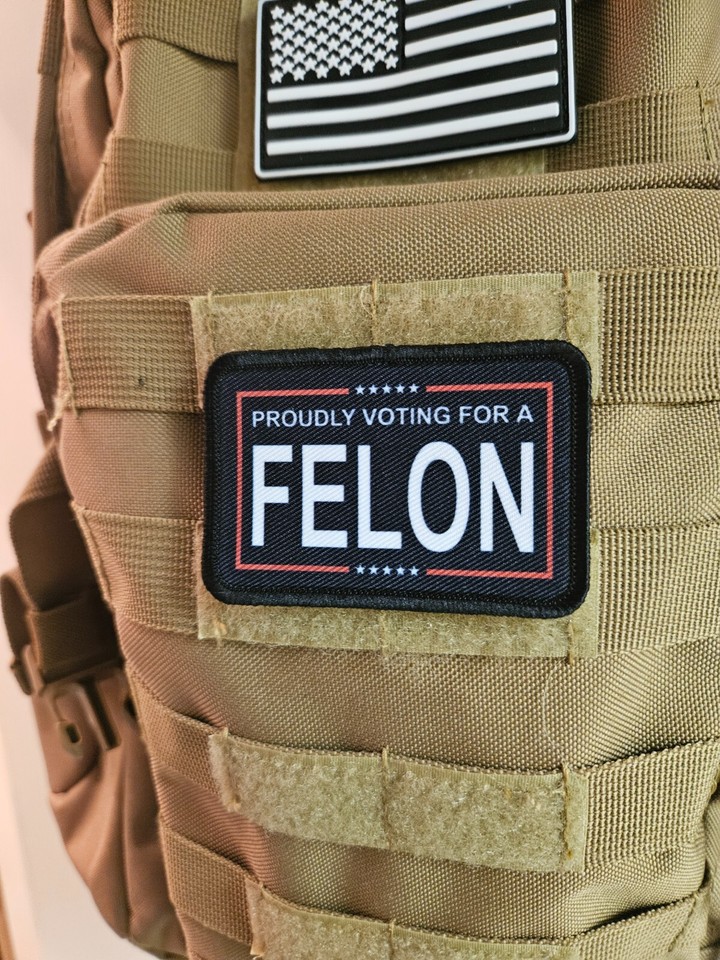 Proudly voting for a felon 2"x3" hook & loop backing patch funny meme ...