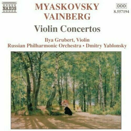 Violin Concertos von Myaskovsky*, Vainberg*, Ilya Grubert, Russian ...